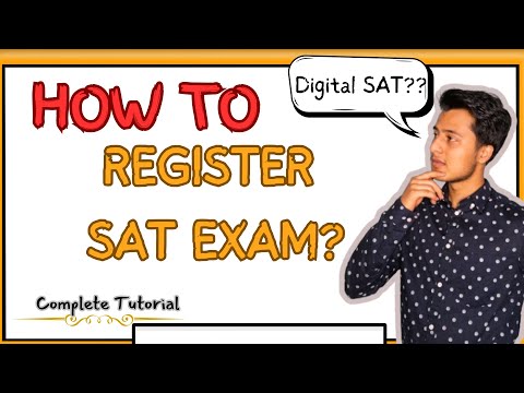 HOW TO REGISTER FOR SAT TEST ? Step by Step Tutorial
