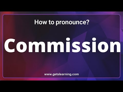 How to pronounce Commission in English Correctly | Common word