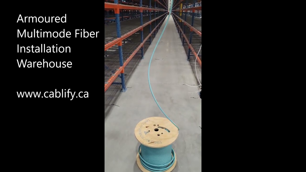 Fiber Cabling in the Warehouse Toronto, Multimode Armoured