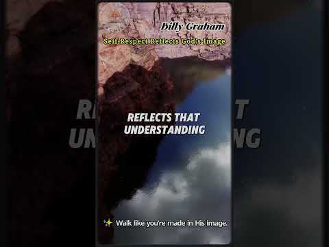 Self Respect Reflects God's Image