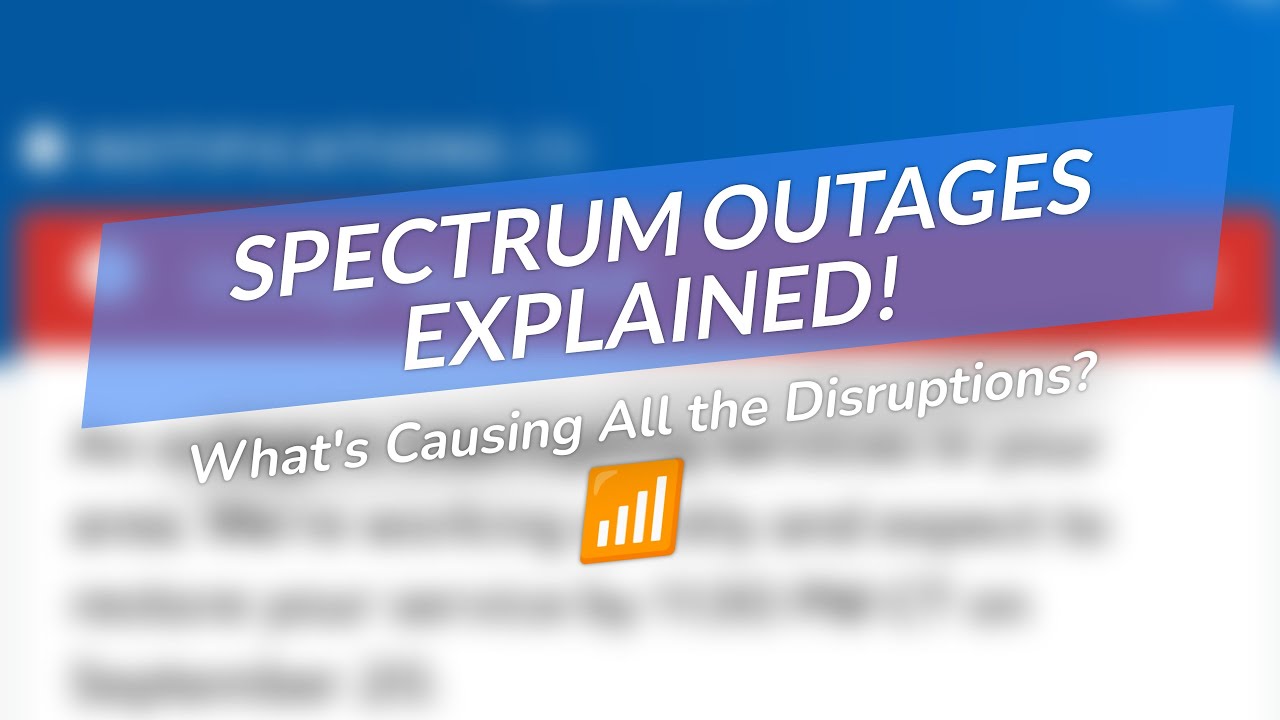 🚨 Spectrum Outages Explained! 📶 What's Going On?