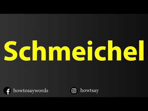 How To Pronounce Schmeichel