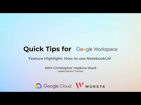 Quick Tips for Google Workspace: How to use NotebookLM