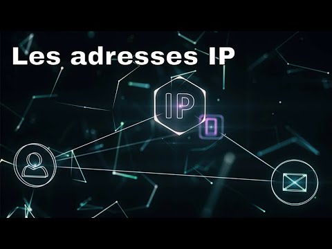 Comprendre les adresses IP