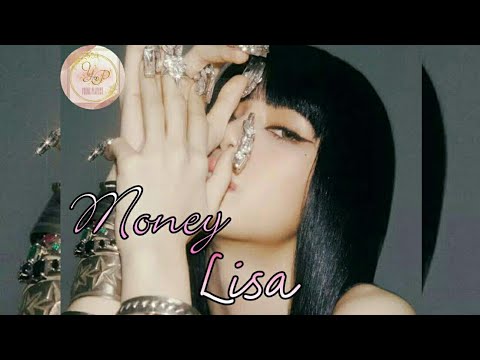 Money - Lisa (LYRICS) | young playlist