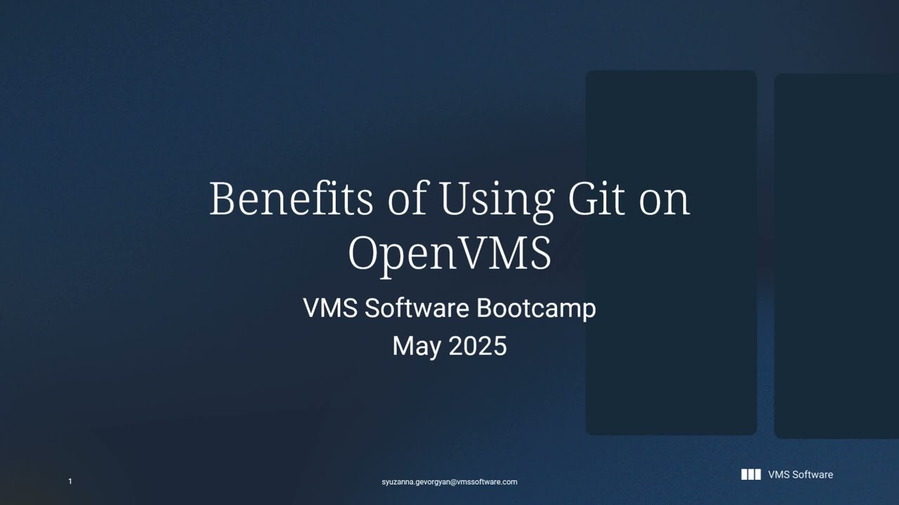 Syuzanna Gevorgyan - Benefits of Using Git on OpenVMS