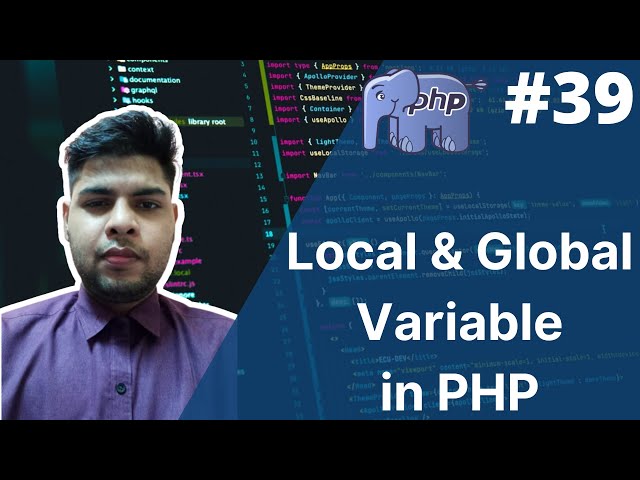 Understanding Local and Global Variables in PHP: A Comprehensive Guide | Galaxy.ai