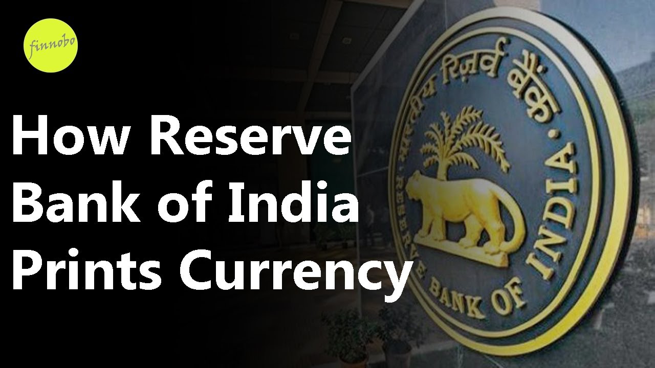 Understanding How the RBI Prints Currency and the Minimum Reserve ...