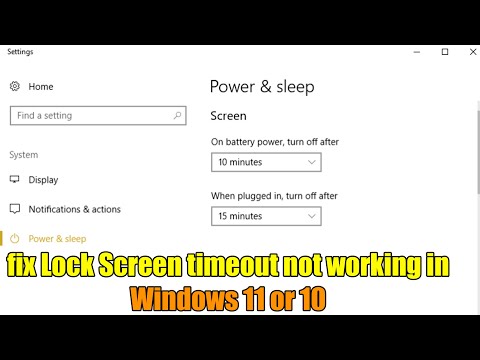 fix Lock Screen timeout not working in Windows 11 or 10