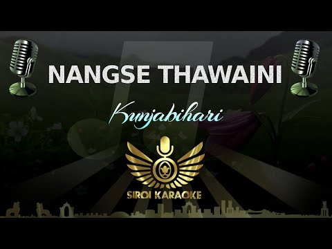 Kunjabihari - Nangse Thawaini (Manipuri Karaoke | Instrumental | Track)