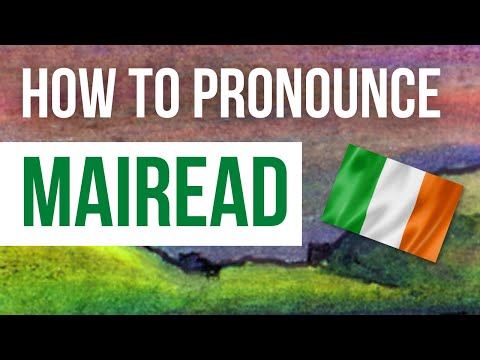 How to Pronounce Mairead - Listen to the Irish pronunciation & meaning of Irish girls name Mairead