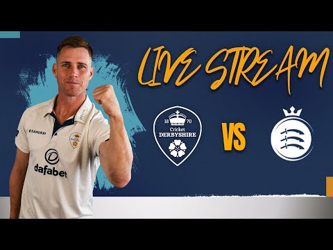 🔴 LIVE CRICKET | Derbyshire vs Middlesex, Day Three