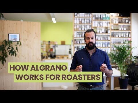 How Algrano works for roasters