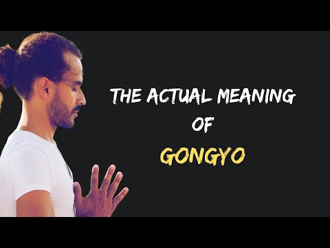 The Actual Meaning of Gongyo | Nichiren Buddhism