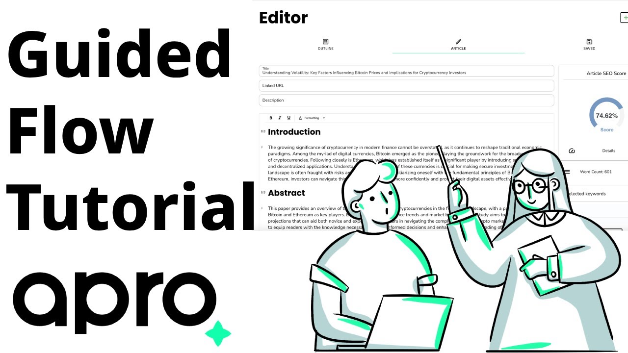 A-Pro Article Creation - How To Use The Guided Flow
