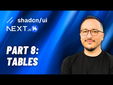 Tables with NextJS 14 & @shadcn UI — Course part 8