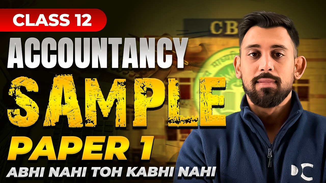 CBSE Sample Paper 1 | Accountancy | Class 12 | Target Boards 2026