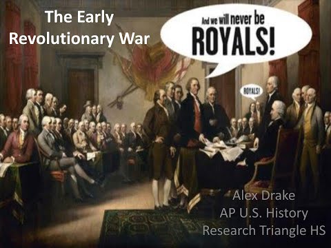 Early Revolutionary War (APUSH)