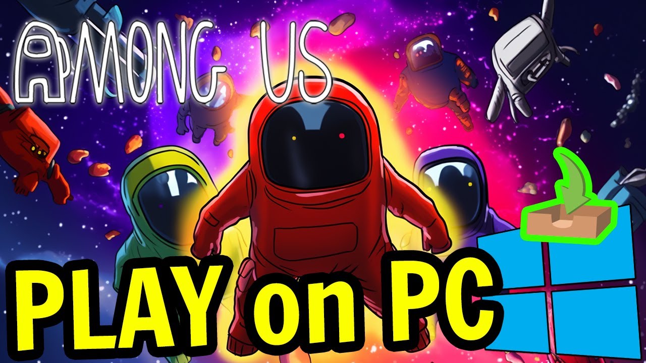 🎮 How to PLAY [ Among Us ] on PC ▶ Download and install on Windows 10/7/8