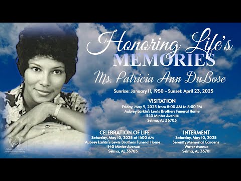 Celebration of Life for Ms. Patricia Ann DuBose