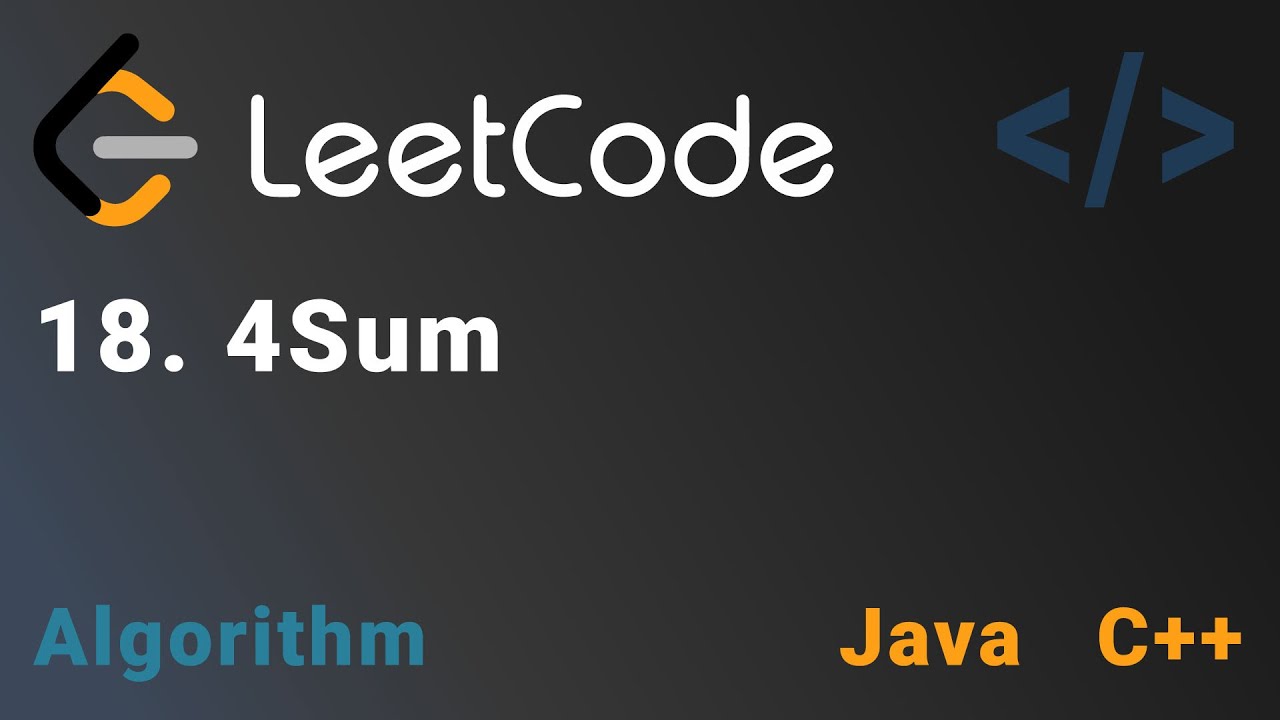 18. 4Sum - Leetcode | Java & C++ | Medium | Algorithm | DSA