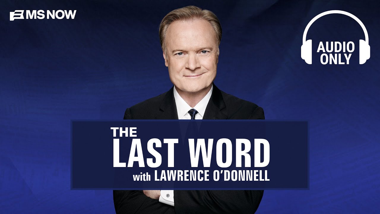 The Last Word with Lawrence O'Donnell - March 31 | Audio Only