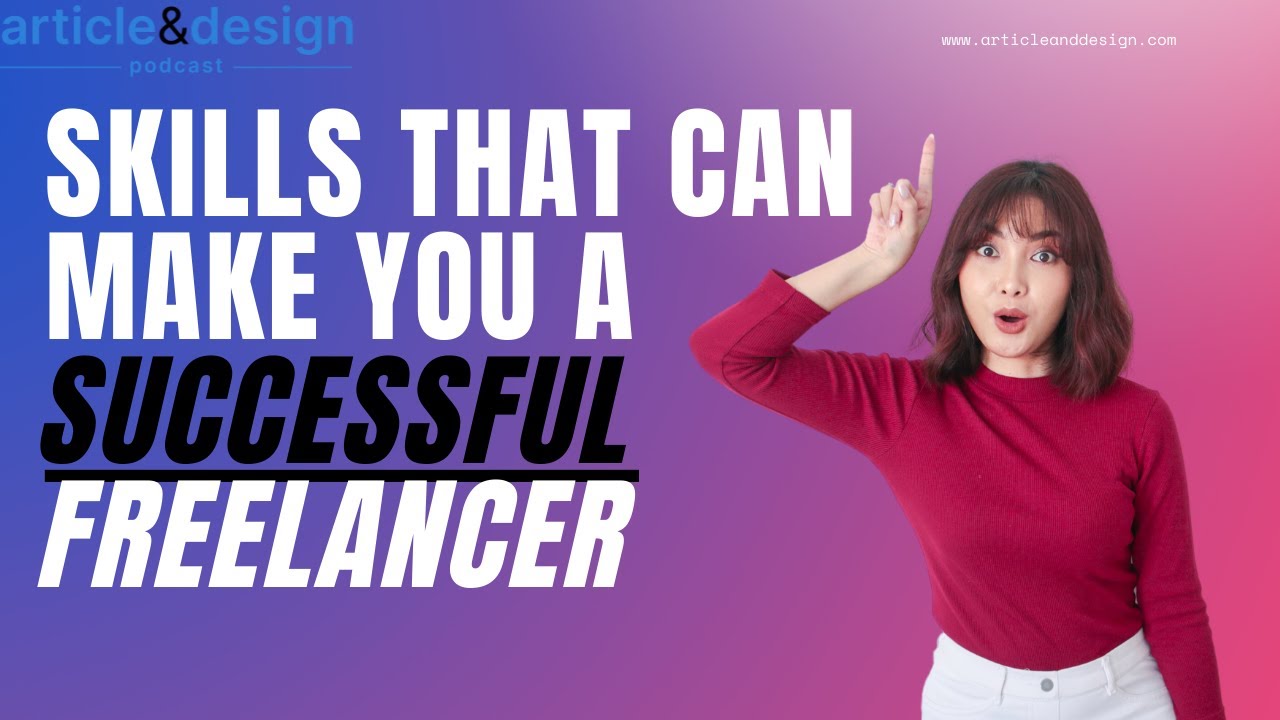 8 must-have SOFT skills for successful freelancers (w/ hardcoded captions)