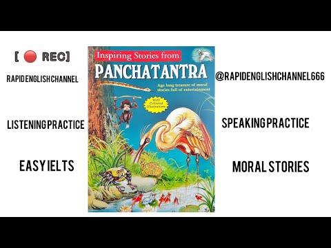 Rapid English || listening &speaking practice English || panchatantra stories|| Easy ielts|| tq all