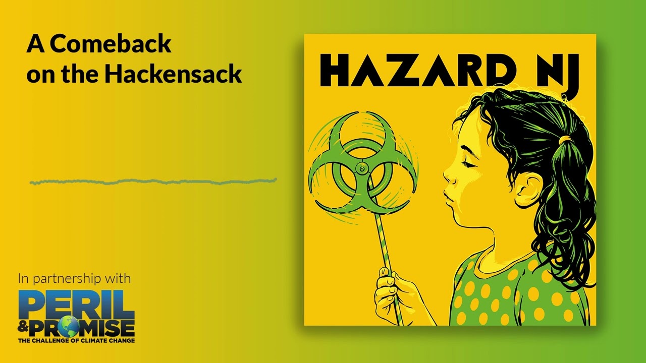 A Comeback on the Hackensack | Hazard NJ
