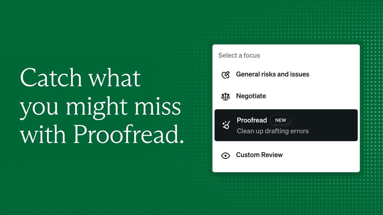 Introducing Proofread, your second set of eyes on every contract.