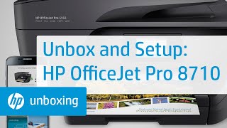 HP OfficeJet Pro 8710 All-in-One Printer series Setup | HP® Support