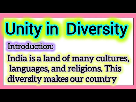 Unity in Diversity Essay Writing or Speech in English with Introduction Conclusion Headings 225 Word