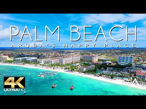 PALM BEACH - ARUBA IN 4K DRONE FOOTAGE (ULTRA HD) - Caribbean Beach Paradise Landscapes UHD