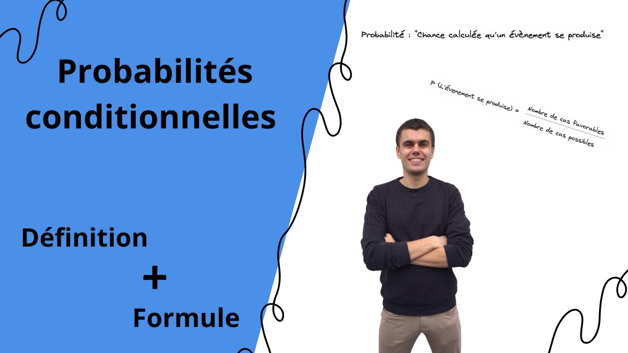 Définition et formule des probabilités conditionnelles