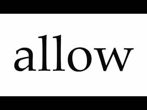 How to Pronounce allow