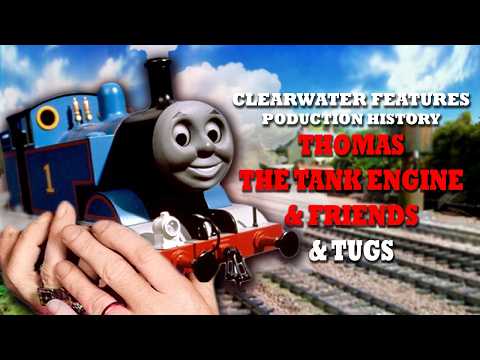 Thomas & Friends - Clearwater Features - Production History (Behind the Scenes)