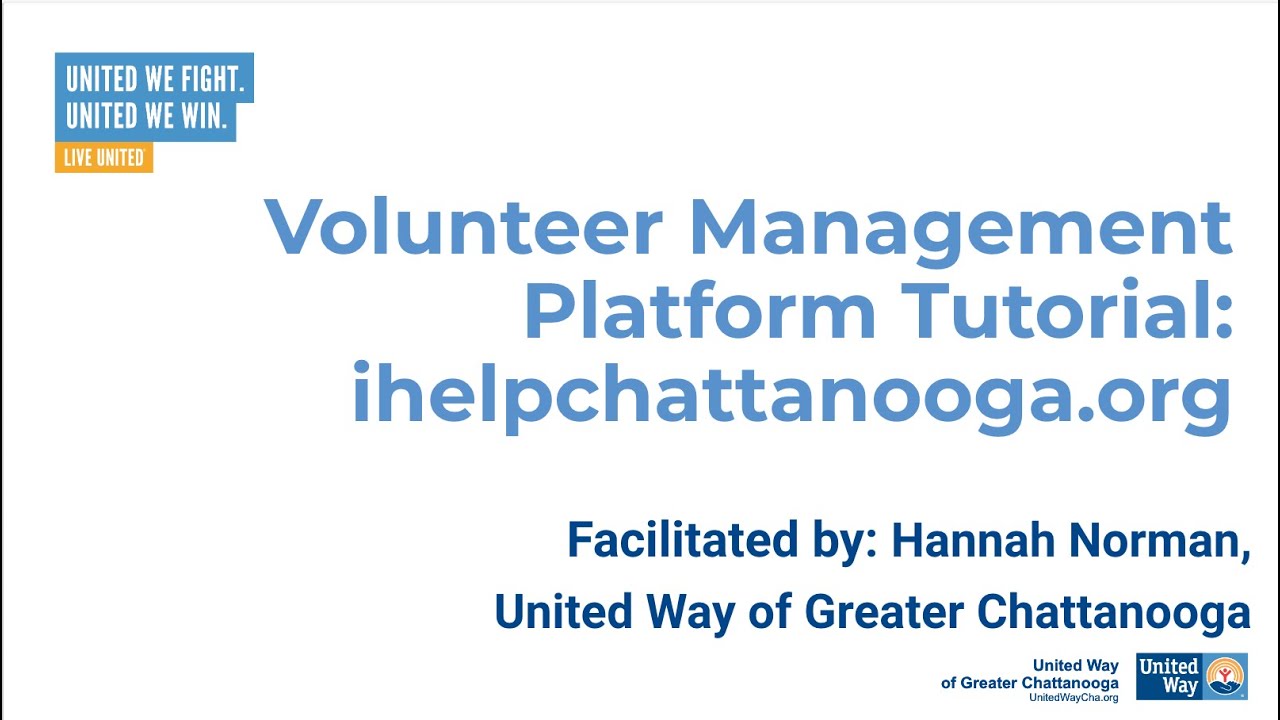 Volunteer Management Platform Tutorial: ihelpchattanooga.org