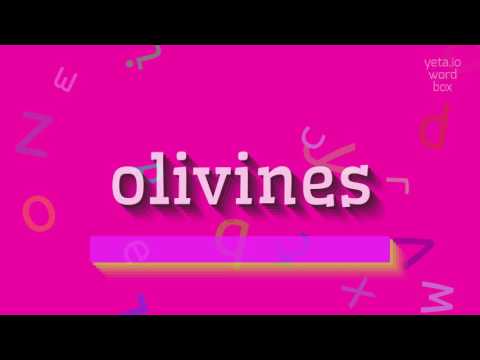 How to say "olivines"! (High Quality Voices)