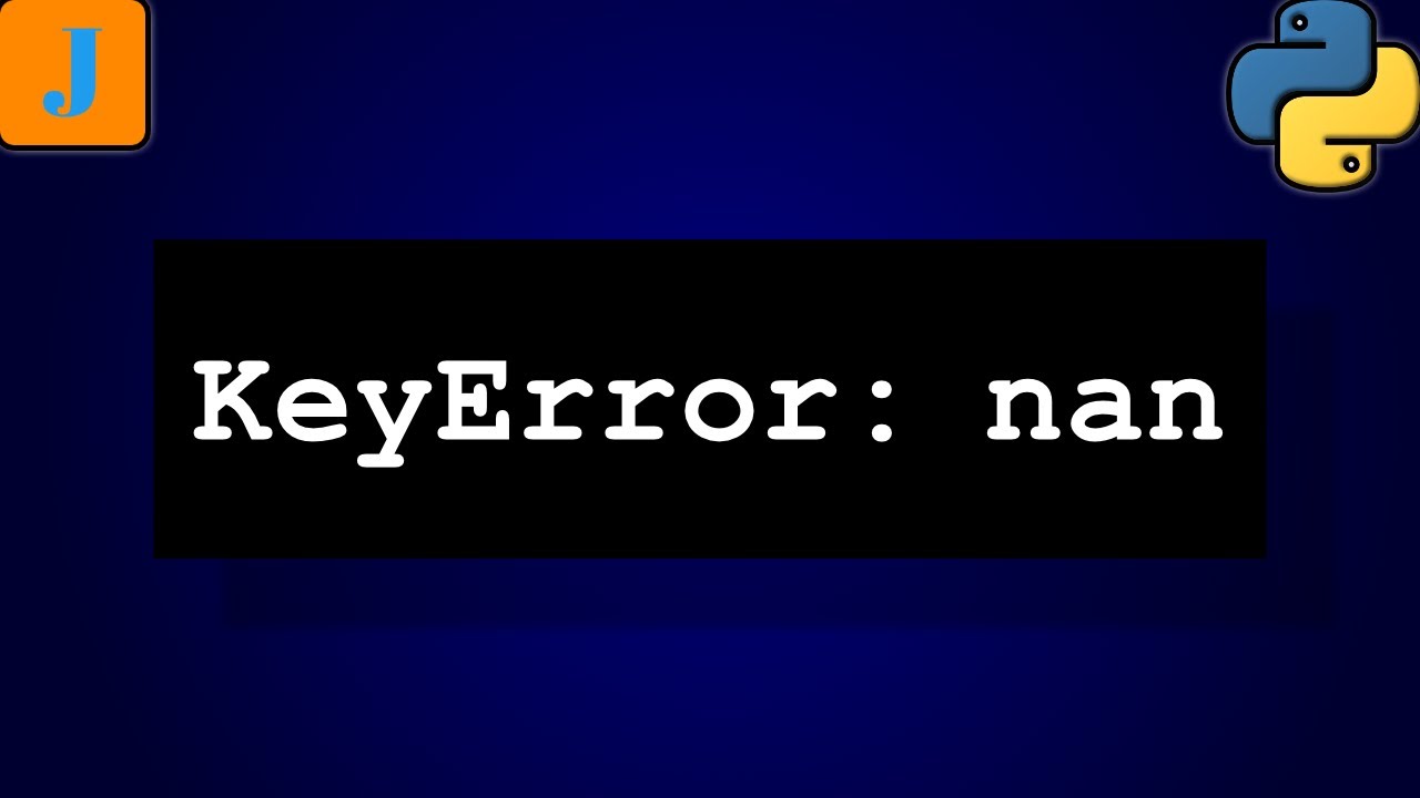 KeyError: nan