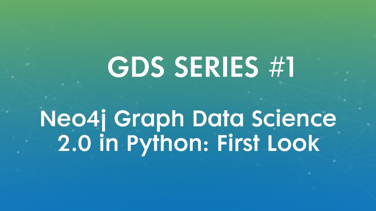 Neo4j Graph Data Science 2.0 in Python: First Look
