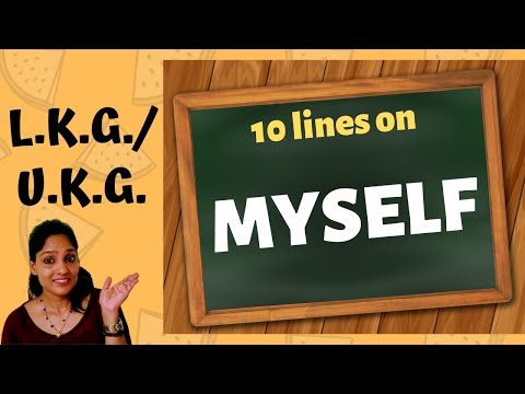 10 Lines on Myself Video Lecture - GK for UKG