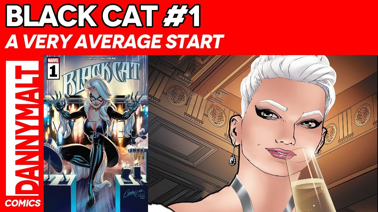 Black Cat #1 (2019) - Comic Story & Review