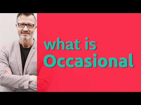 Occasional | Meaning of occasional