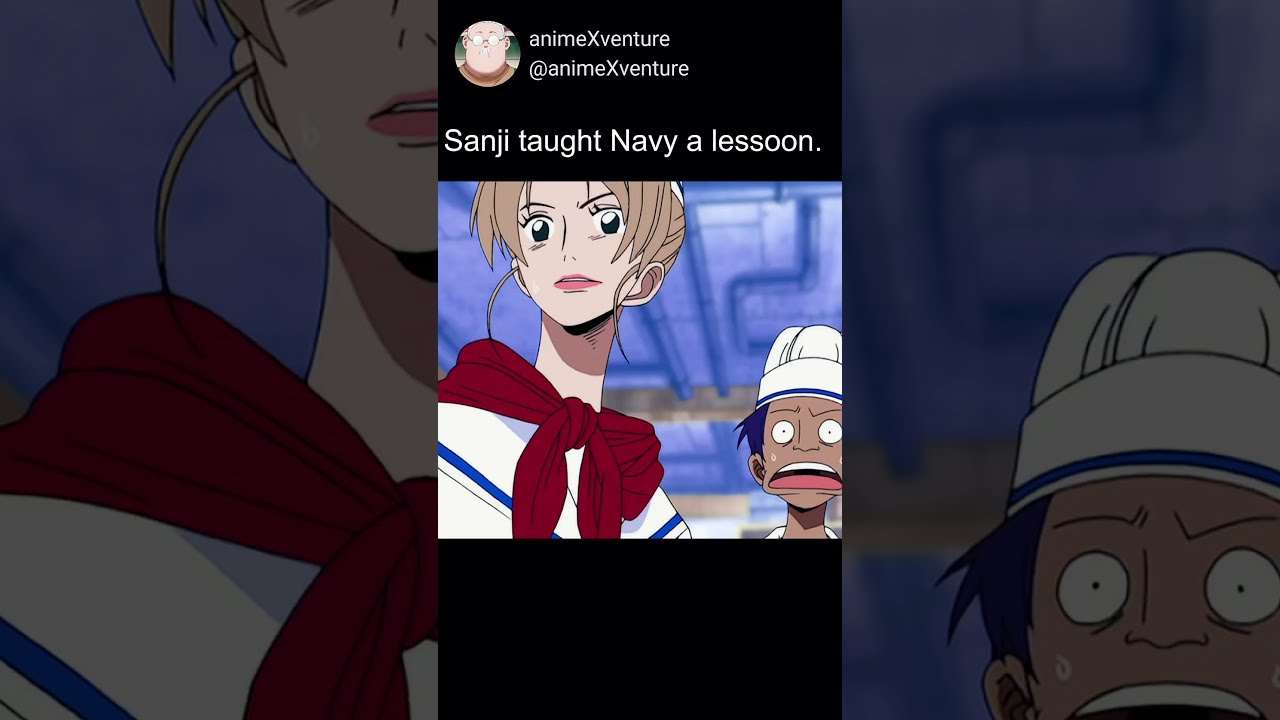 The day Strawhat Pirate Chef taught the Navy a lesson.  #anime