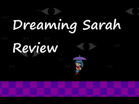 Steam Community :: Video :: Dreaming Sarah Review - SUM'D UP