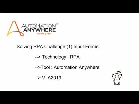 RPA Challenge (1) - Input Forms - Using Automation Anywhere - Version A2019