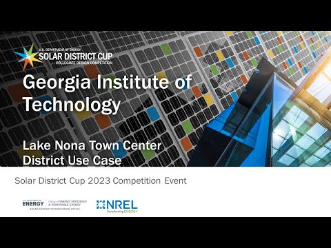Solar District Cup 2023 Final Competition Event – Georgia Institute of Technology