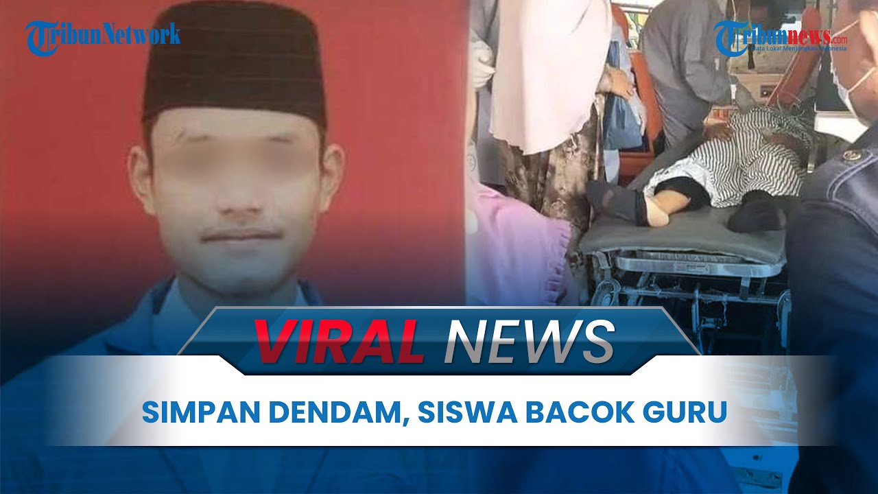 VIRAL NEWS: Siswa Pembacok Guru di Demak Ditangkap di Grobogan, Motif ...