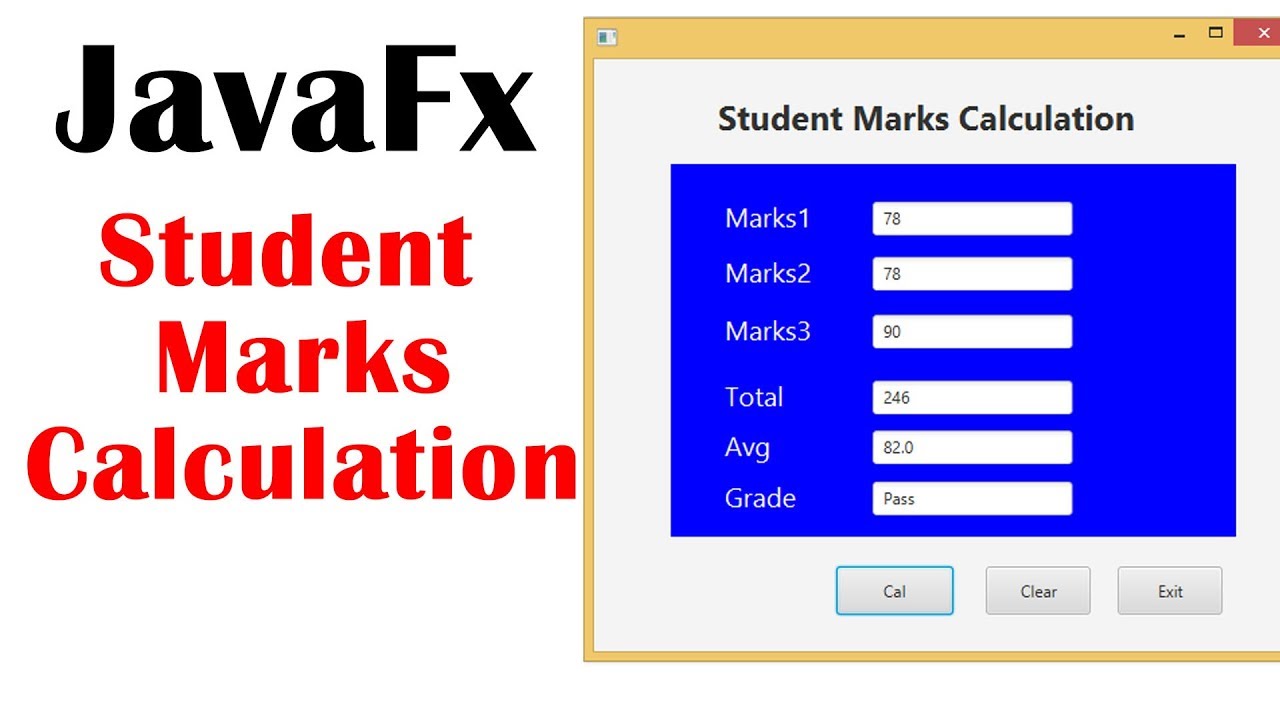 StudentMarks Calculation System Using JavaFx