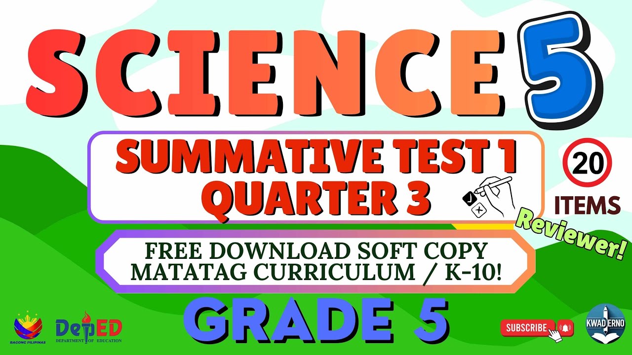SCIENCE 5 - QUARTER 3 - 1ST SUMMATIVE TEST - FREE PPT DOWNLOAD WITH ANSWER KEY #2025 #kwaderno